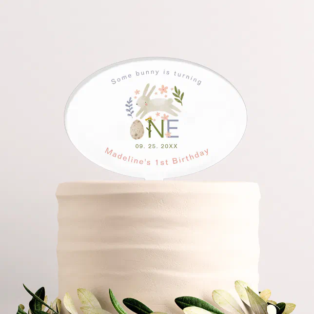 Some Bunny Is Turning One Girl's 1st Birthday Cake Topper | Zazzle