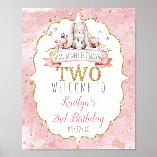 Some Bunny is Turning Two 2nd Birthday Welcome Poster | Zazzle.com