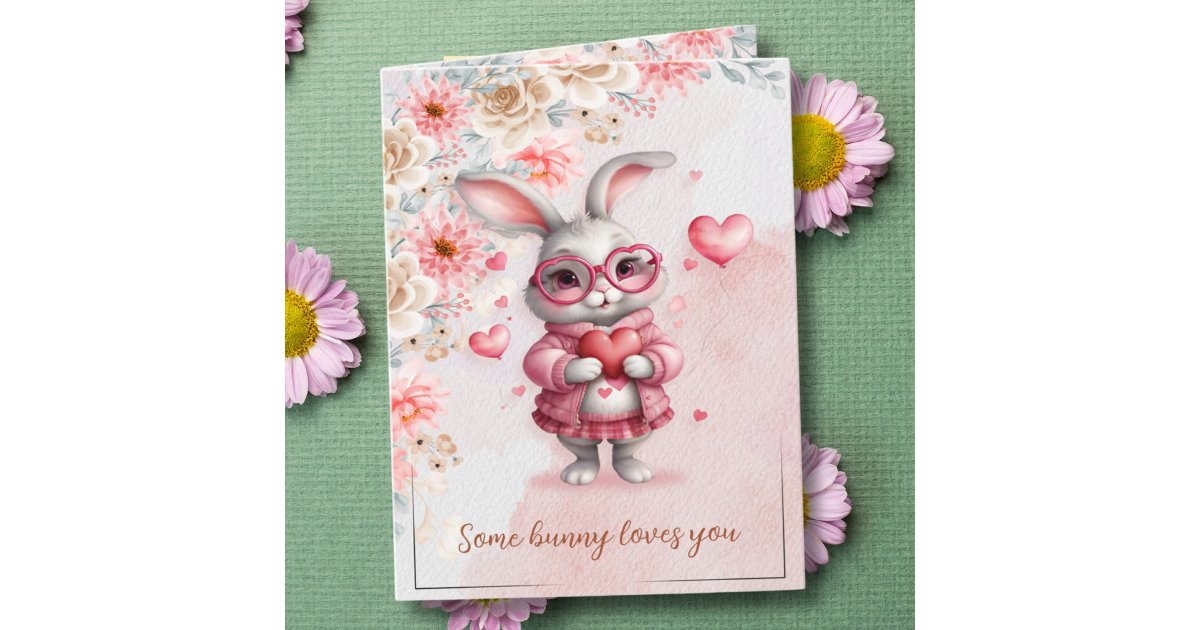 Some Bunny Loves You Pink Bunny Valentine's Day Card | Zazzle