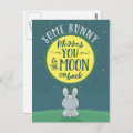 Some Bunny Misses You to the Moon and Back Postcard | Zazzle