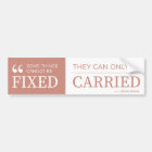 "The only thing necessary for the triumph of ev... Bumper Sticker ...