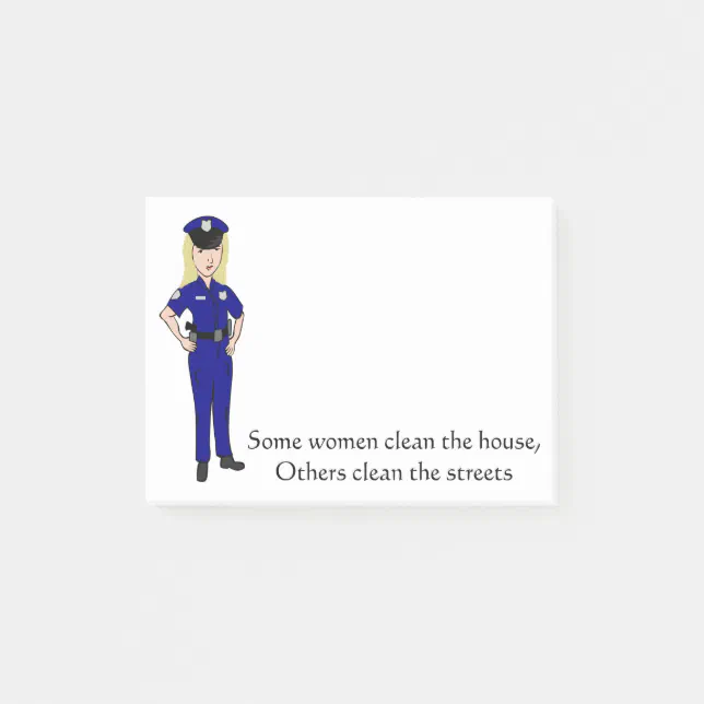 Some Women Clean Police Officer Humor Post-it Notes | Zazzle