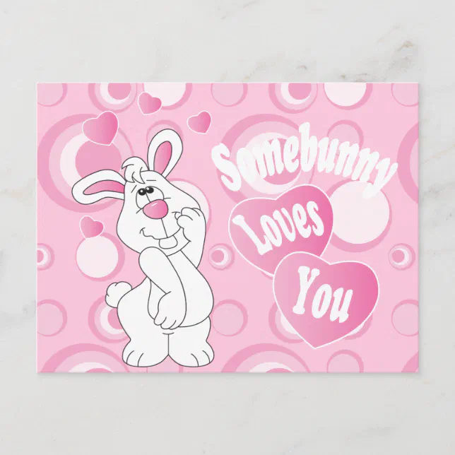 Somebunny Love You Bunny Postcard | Zazzle