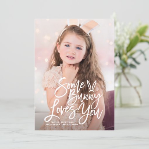 Somebunny Love You Lettering Photo Happy Easter Holiday Card | Zazzle