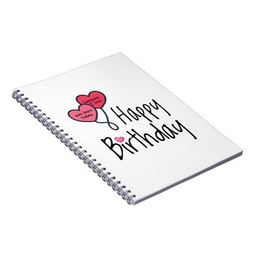 Someone I love was born today - Happy Birthday Notebook | Zazzle