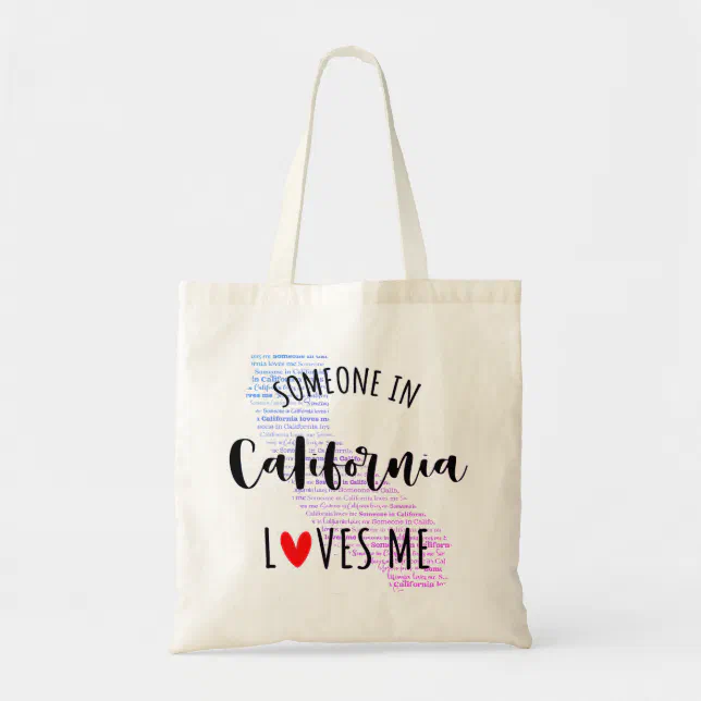 Someone In California Loves Me Your Custom Name To Tote Bag | Zazzle