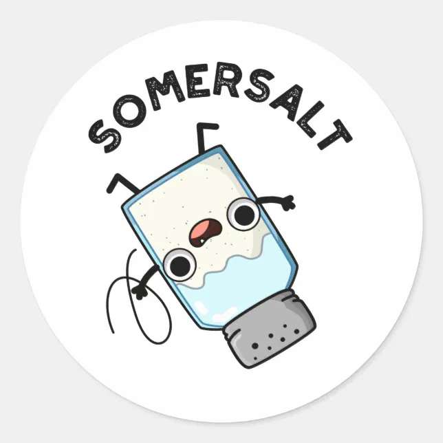 Somersalt Funny Somersault Salt Pun Classic Round Sticker | Zazzle