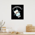 Somersalt Funny Somersault Salt Pun Dark BG Poster | Zazzle