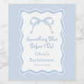 Something Blue Bachelorette Party Wine Label | Zazzle