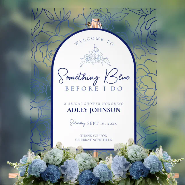 Something Blue Before I Do Bridal Shower Welcome Acrylic Sign | Zazzle