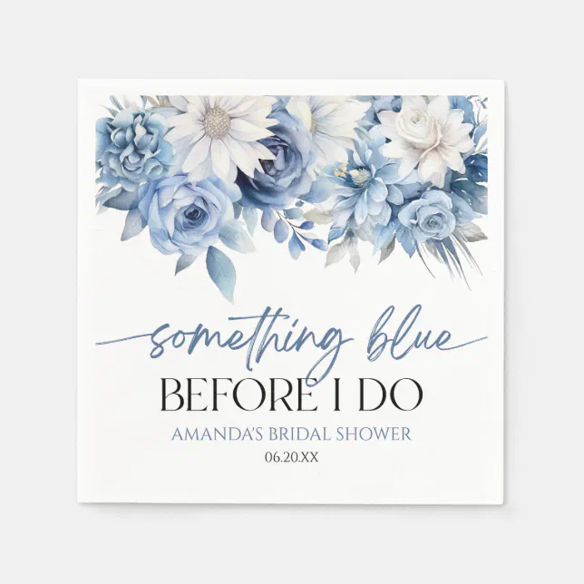 Something Blue Before I Do Floral Bridal Shower Napkins | Zazzle