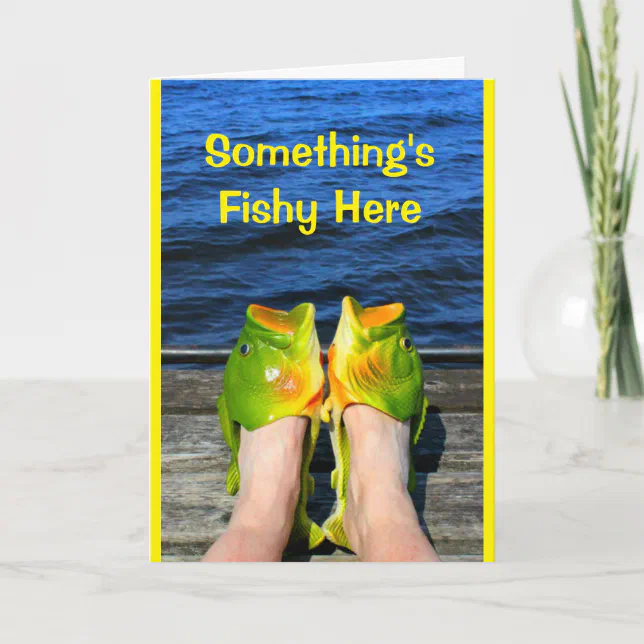 Something's Fishy Here You Never Seem To Age Card | Zazzle