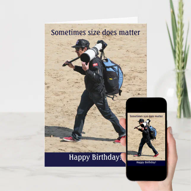 Sometimes size does matter - Happy Birthday! Card | Zazzle