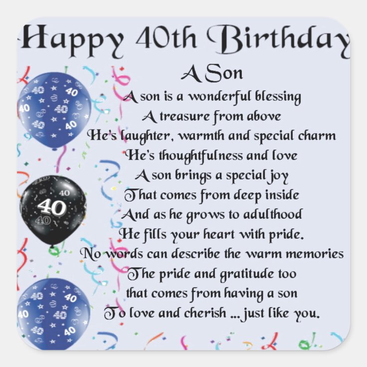 Son Poem - 40th Birthday Design Square Sticker | Zazzle