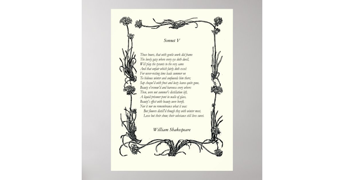 Sonnet # 5 by William Shakespeare Poster | Zazzle