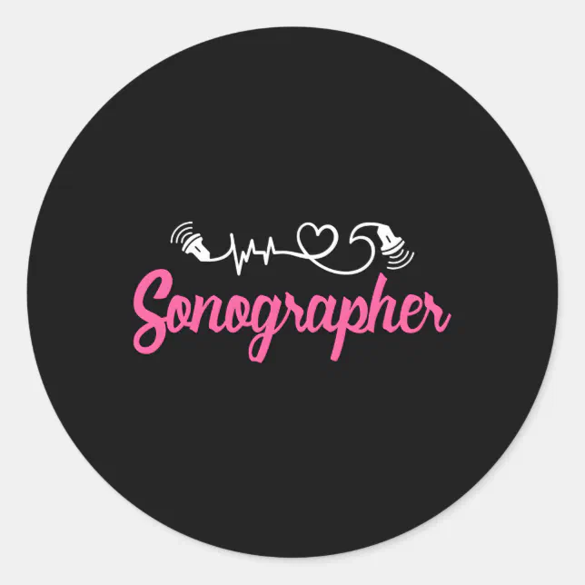 Sonographer Ultrasound Tech Sonography Technician Classic Round Sticker ...
