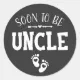 Soon to Be Uncle Promoted to Uncle Classic Round Sticker | Zazzle