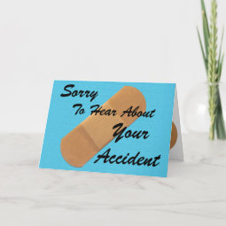 Sorry About Your Accident Card | Zazzle