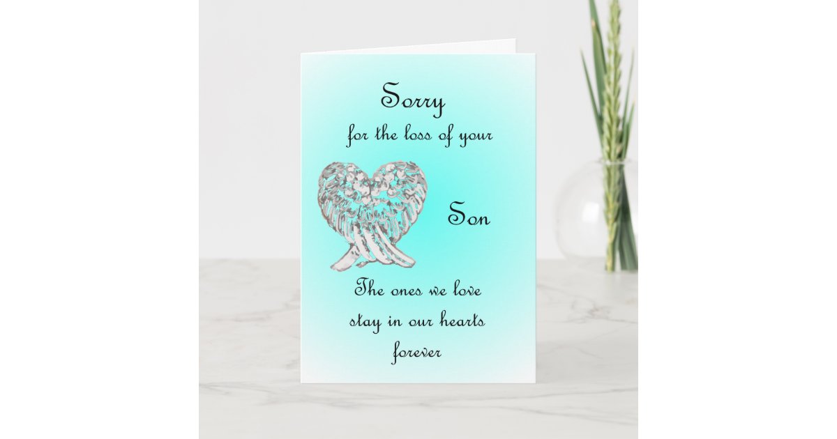 Sorry For The Loss Of Your Son Card | Zazzle