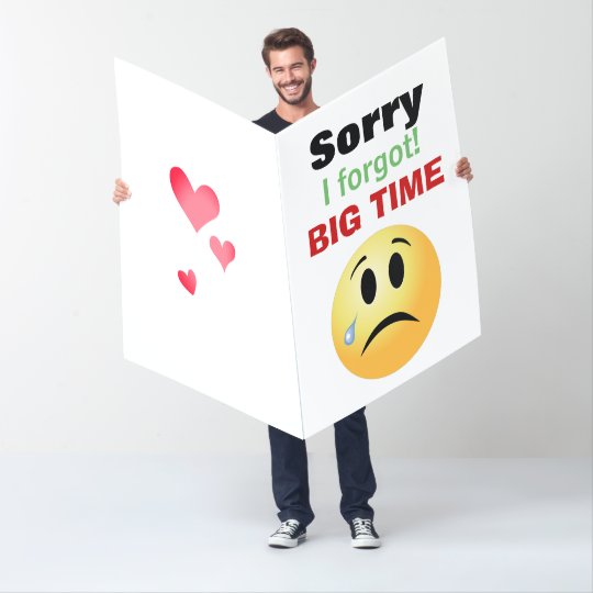 Sorry I Forgot Really Big Apology! Card | Zazzle.com