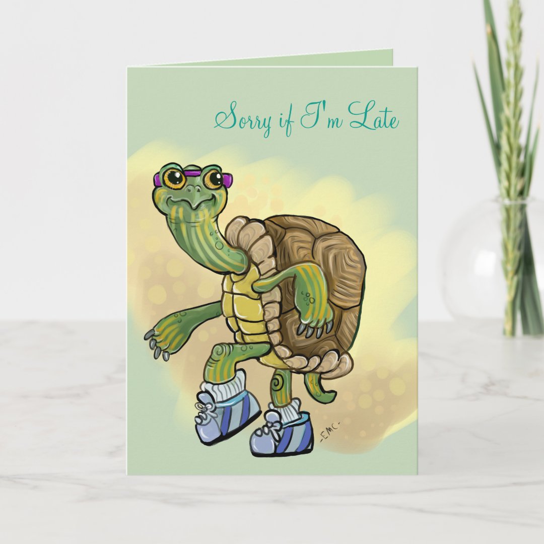 Sorry I'm Late Turtle in Sneakers Card | Zazzle