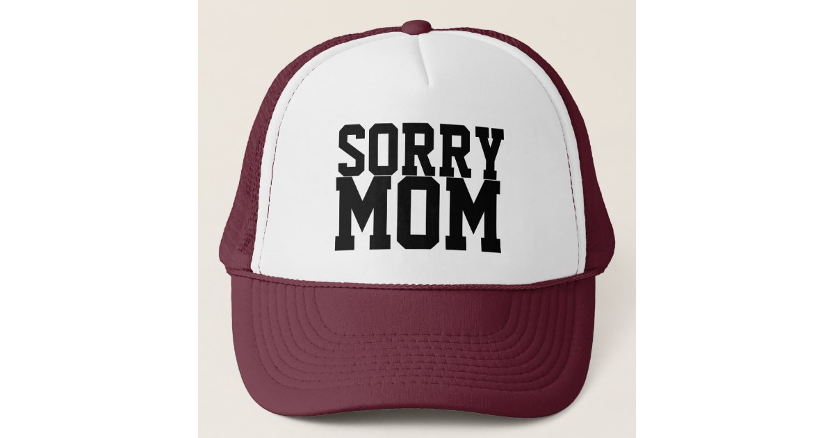 SORRY MOM PARTY HAT | Zazzle