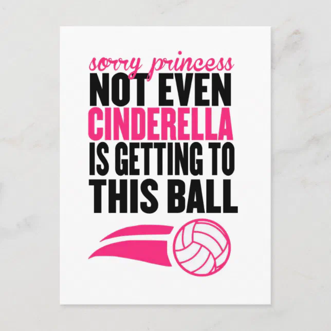 Sorry Princess Volleyball Ball` Postcard | Zazzle