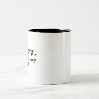 Sorry That's Above My Pay Grade Funny Work Jokes Two-Tone Coffee Mug ...