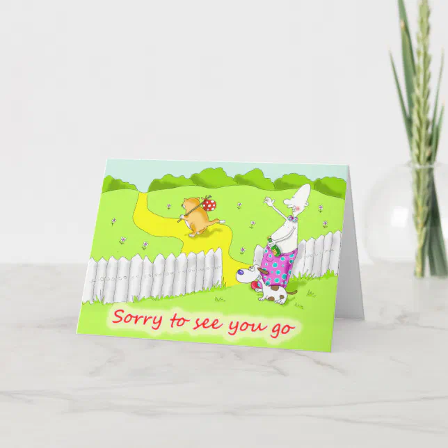 sorry to see you go card | Zazzle