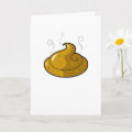"Sorry you've been feeling like poop." card | Zazzle