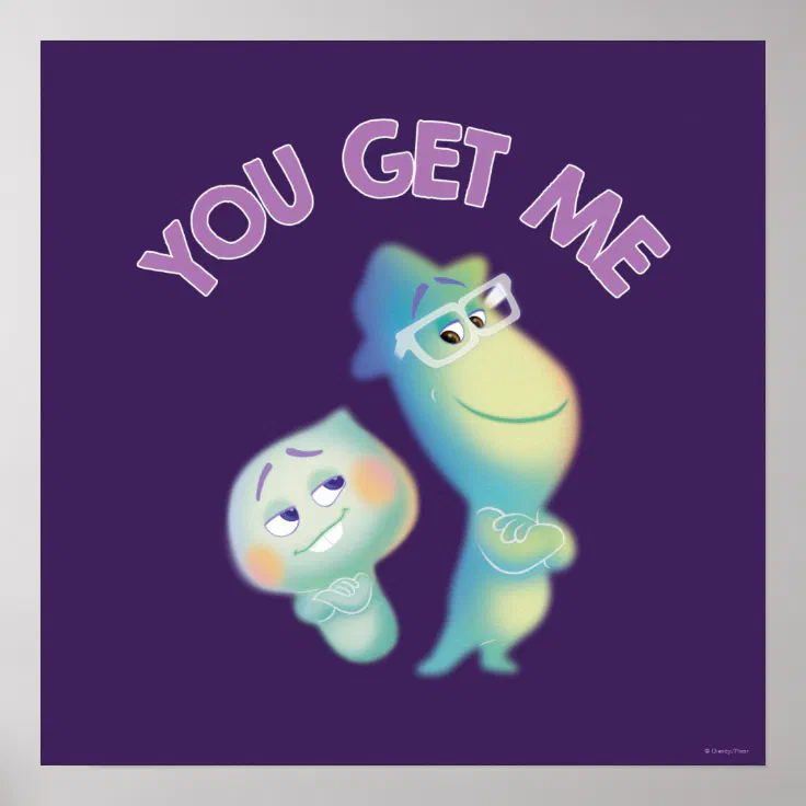 Soul | 22 & Joe - You Get Me Poster | Zazzle