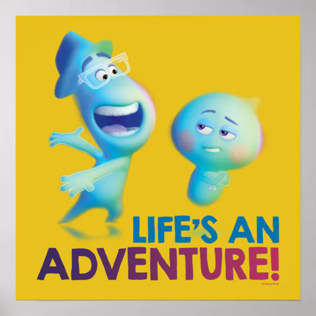 Soul | Joe & 22 - Life's An Adventure Poster | Zazzle