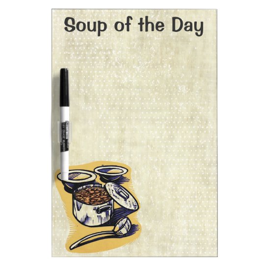 Soup of the day customizable menu dry erase board | Zazzle.com