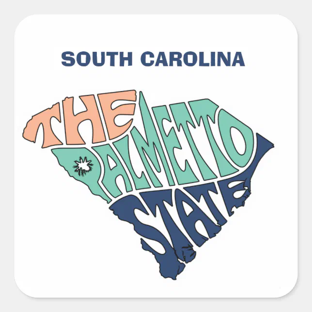 South Carolina Nickname Word Art Square Sticker | Zazzle