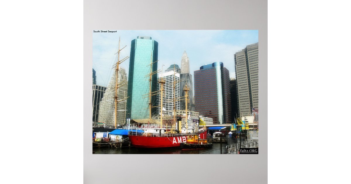 South Street Seaport, NYC Poster | Zazzle