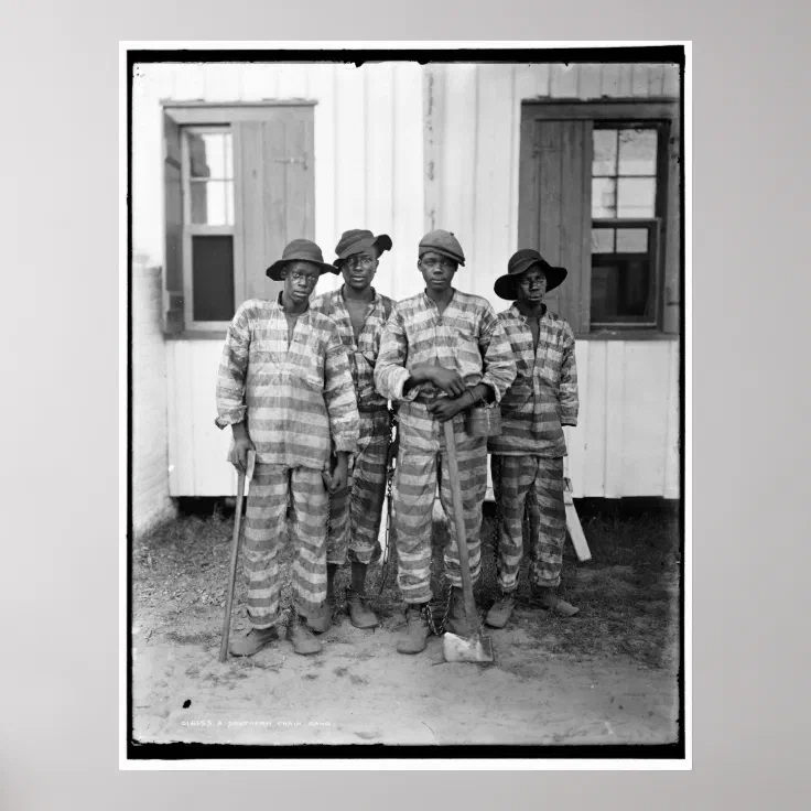 Southern chain gang 1900-1906 poster | Zazzle