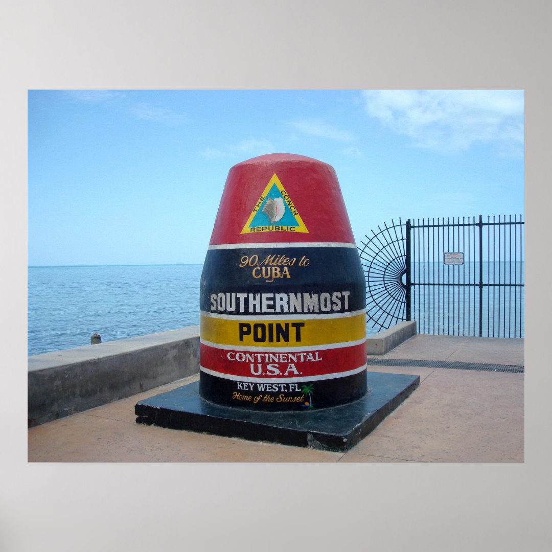 Southernmost Point Buoy Key West Florida Poster | Zazzle