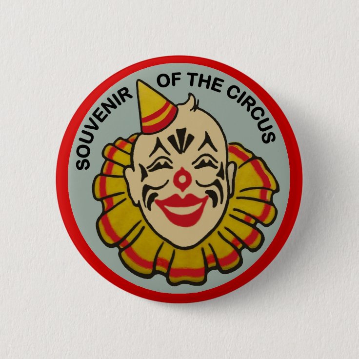 Souvenir of the Circus Pinback Button | Zazzle