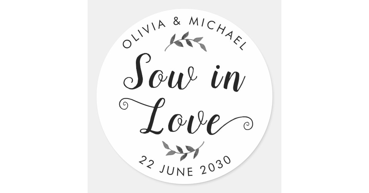 Sow in Love Wedding Seed Packet Botanical Simple Classic Round Sticker ...