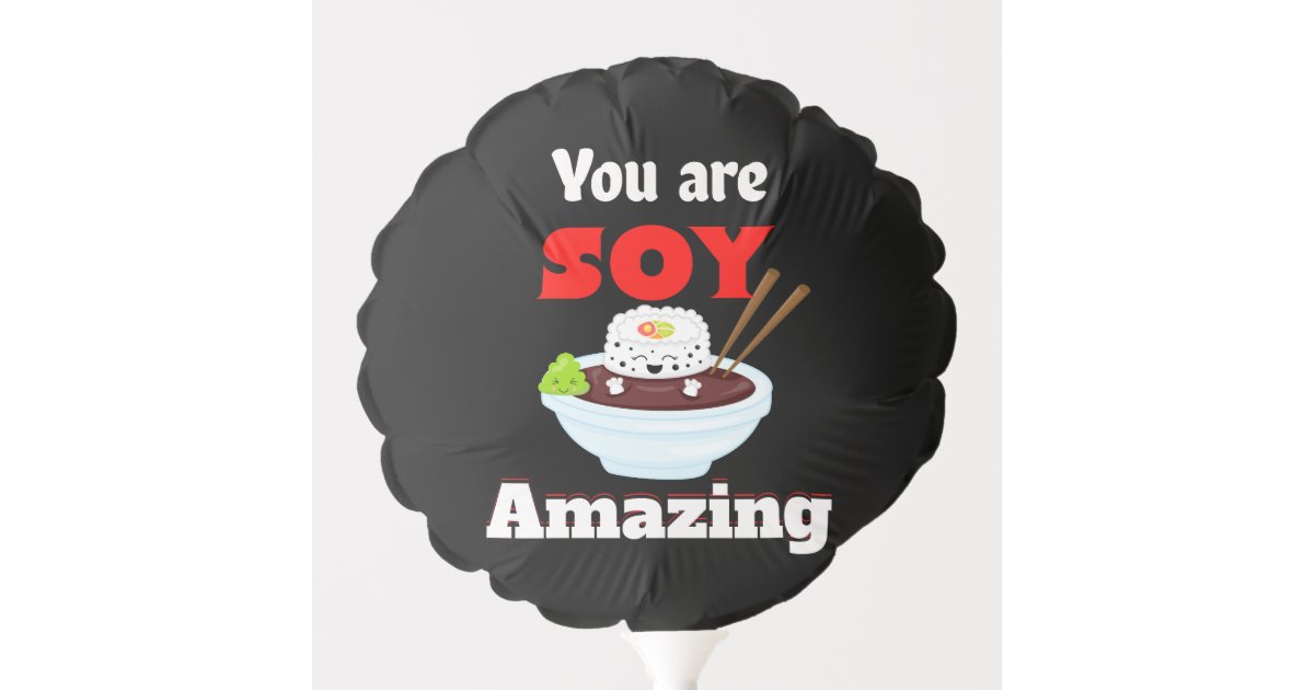 Soy amazing Kawaii Sushi Balloon | Zazzle