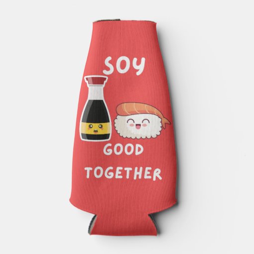 Soy Good Together Funny Asian Food Pun Bottle Cooler | Zazzle