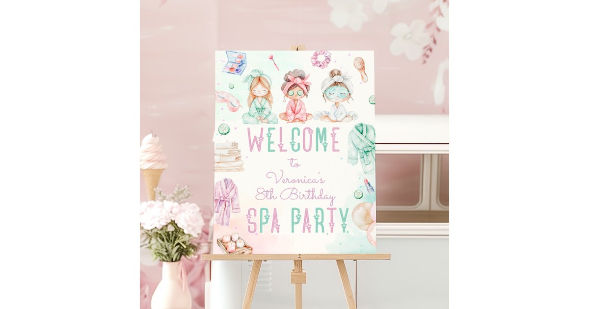Spa party Pastel Birthday Welcome Foam Board | Zazzle