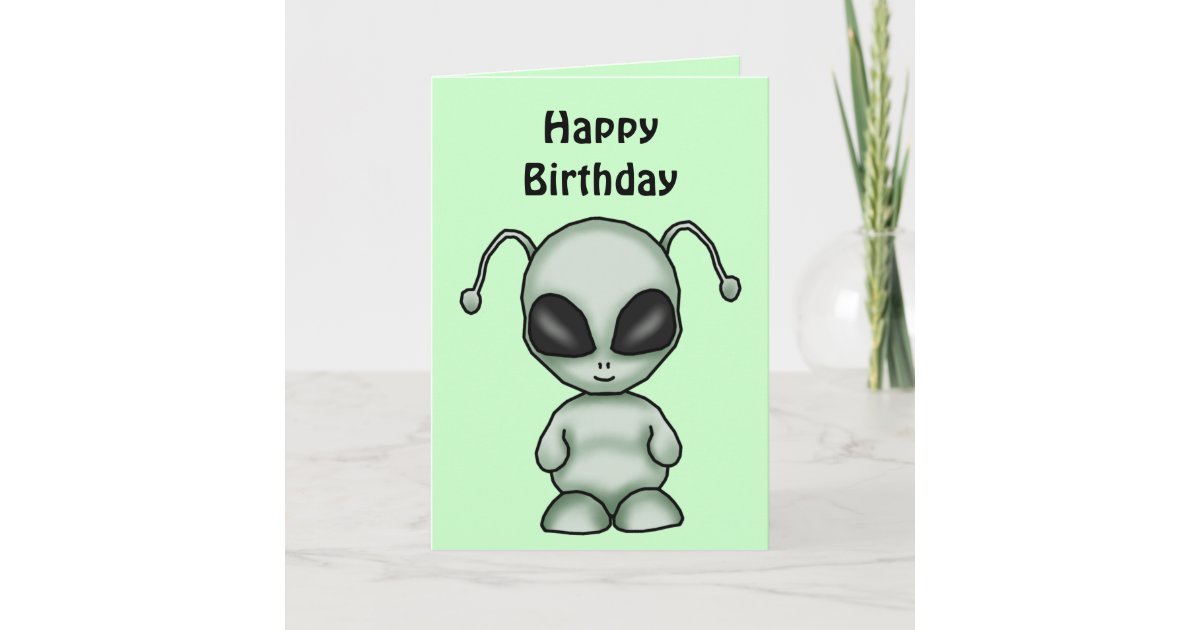 Space Alien Birthday Card | Zazzle.com