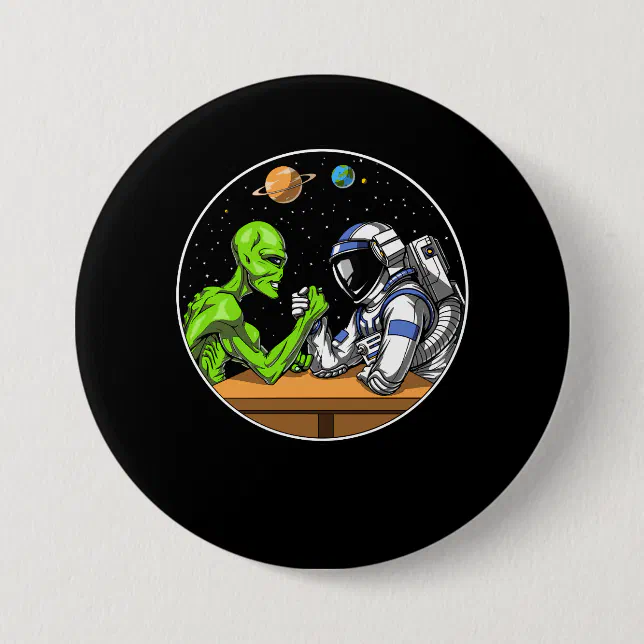 Space Astronaut Alien Arm Wrestling Funny Cosmic Button | Zazzle