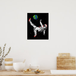 Space Astronaut Soccer Football Cosmic Poster | Zazzle