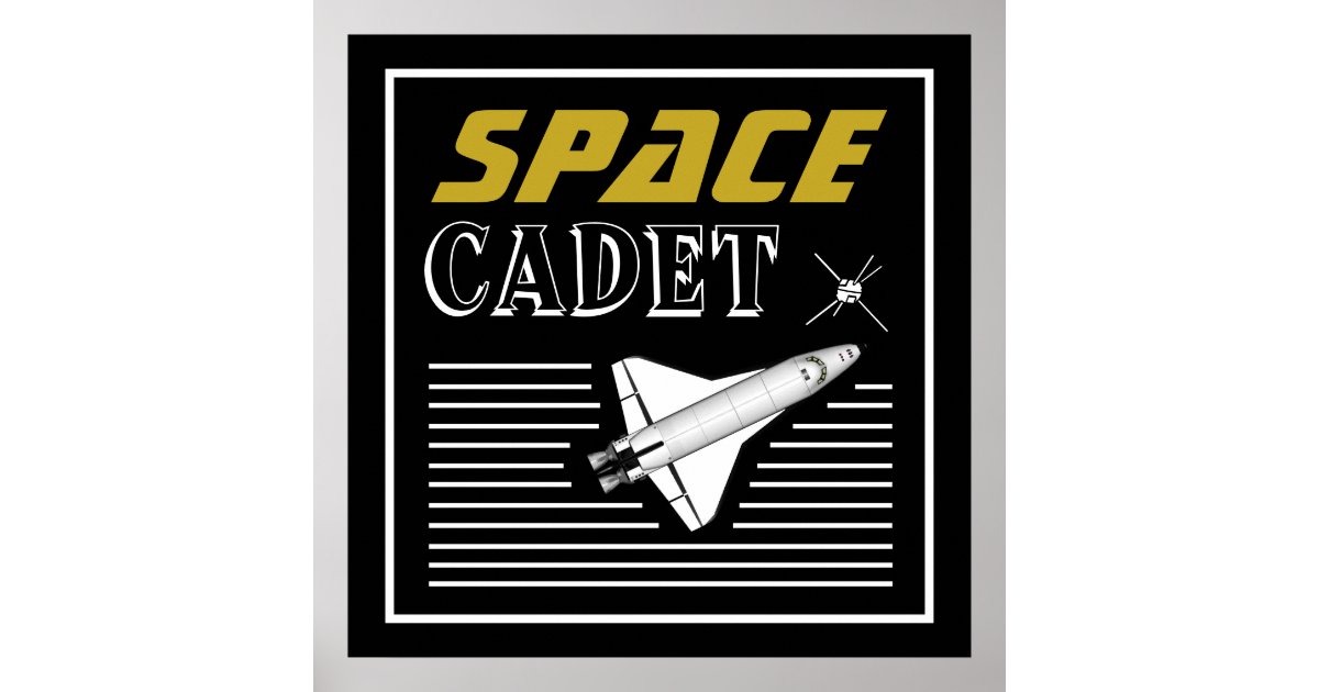 Space Cadet, Spacecraft Poster | Zazzle