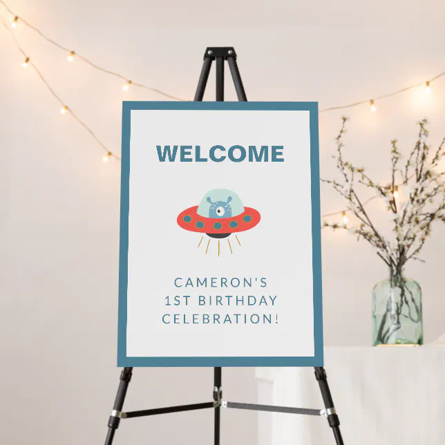 Space-Themed Alien UFO Welcome First Birthday Foam Board | Zazzle