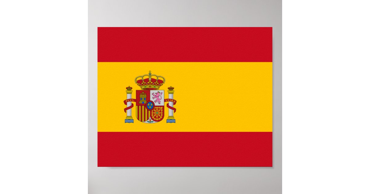 Spain Flag Poster | Zazzle