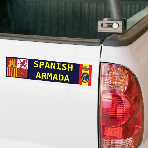 SPANISH ARMADA BUMPER STICKER | Zazzle