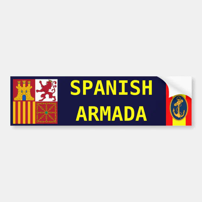 SPANISH ARMADA BUMPER STICKER | Zazzle